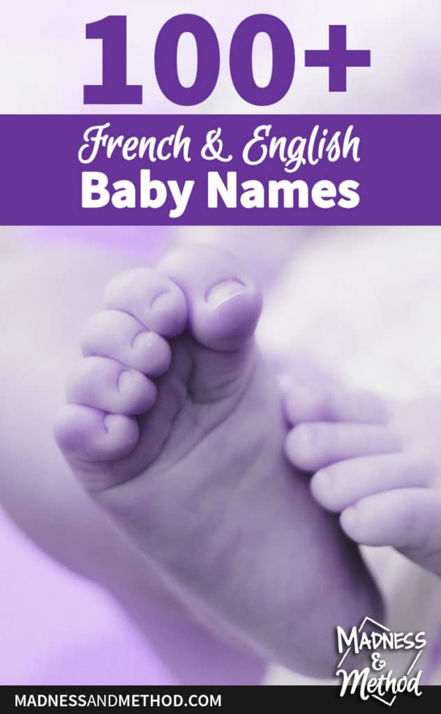 French and English Baby Names | Madness & Method