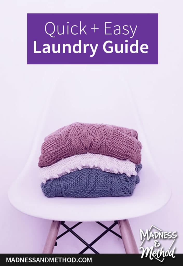 My Lazy Guide to Laundry | Madness & Method
