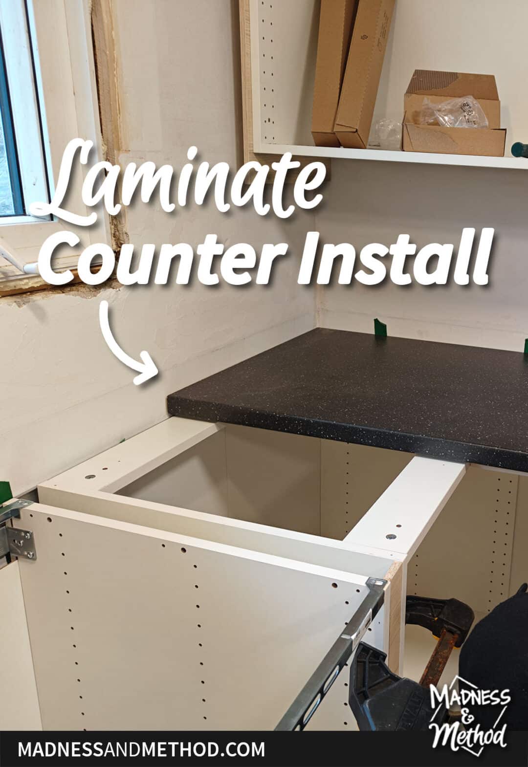 Laminate Counter Install | Madness & Method
