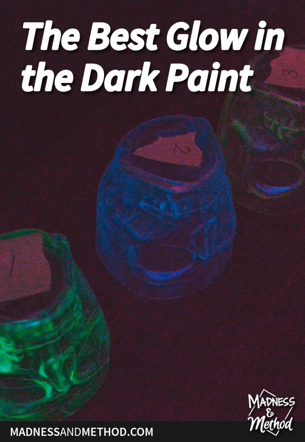 The Best Glow-in-the-Dark Paint | Madness & Method
