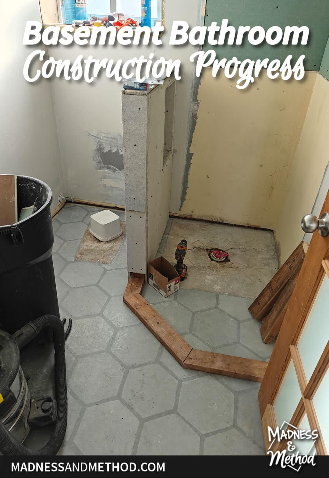Basement Bathroom Construction Progress | Madness & Method